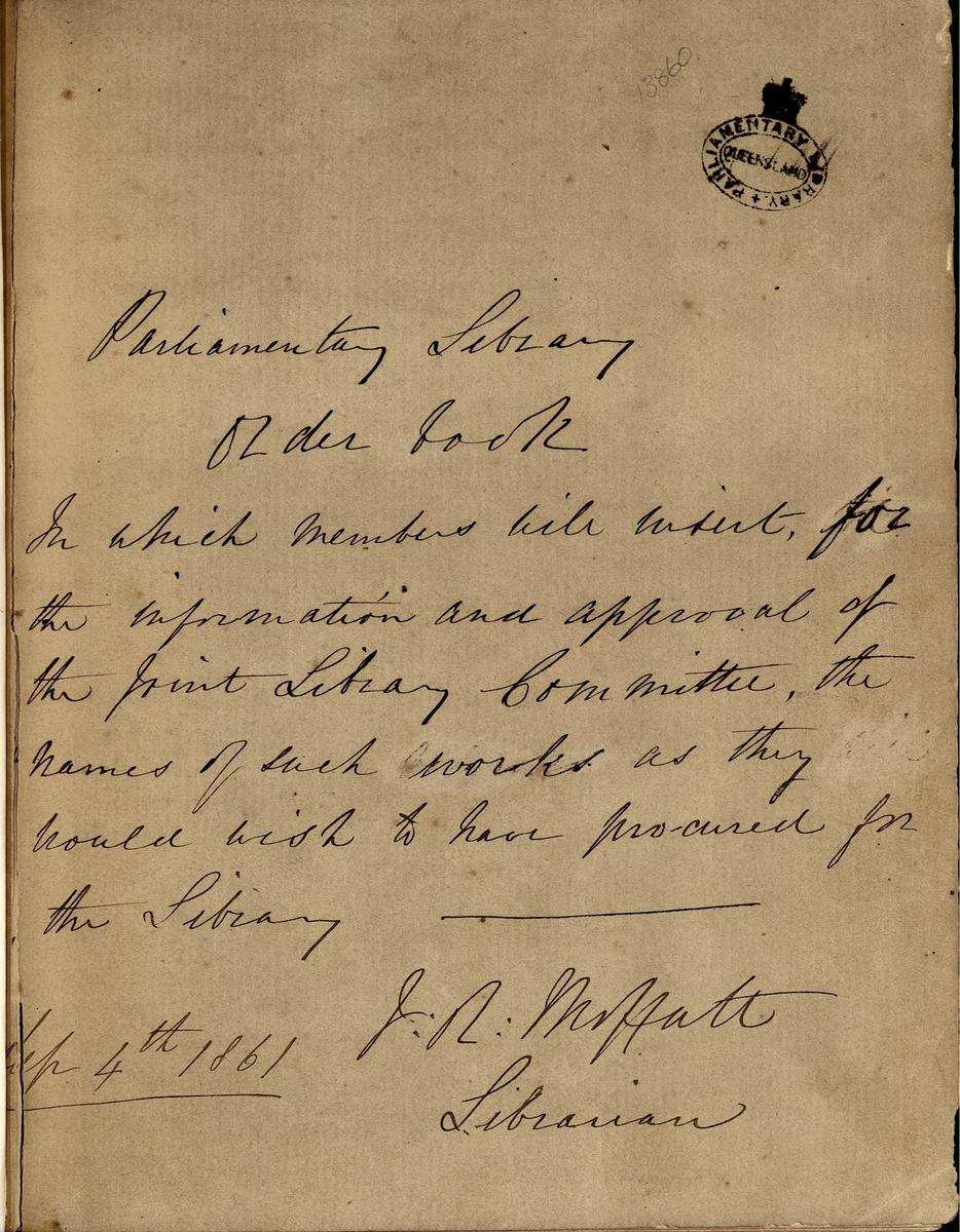 Members' book suggestions 1860-1879. - Queensland Parliament Collection ...